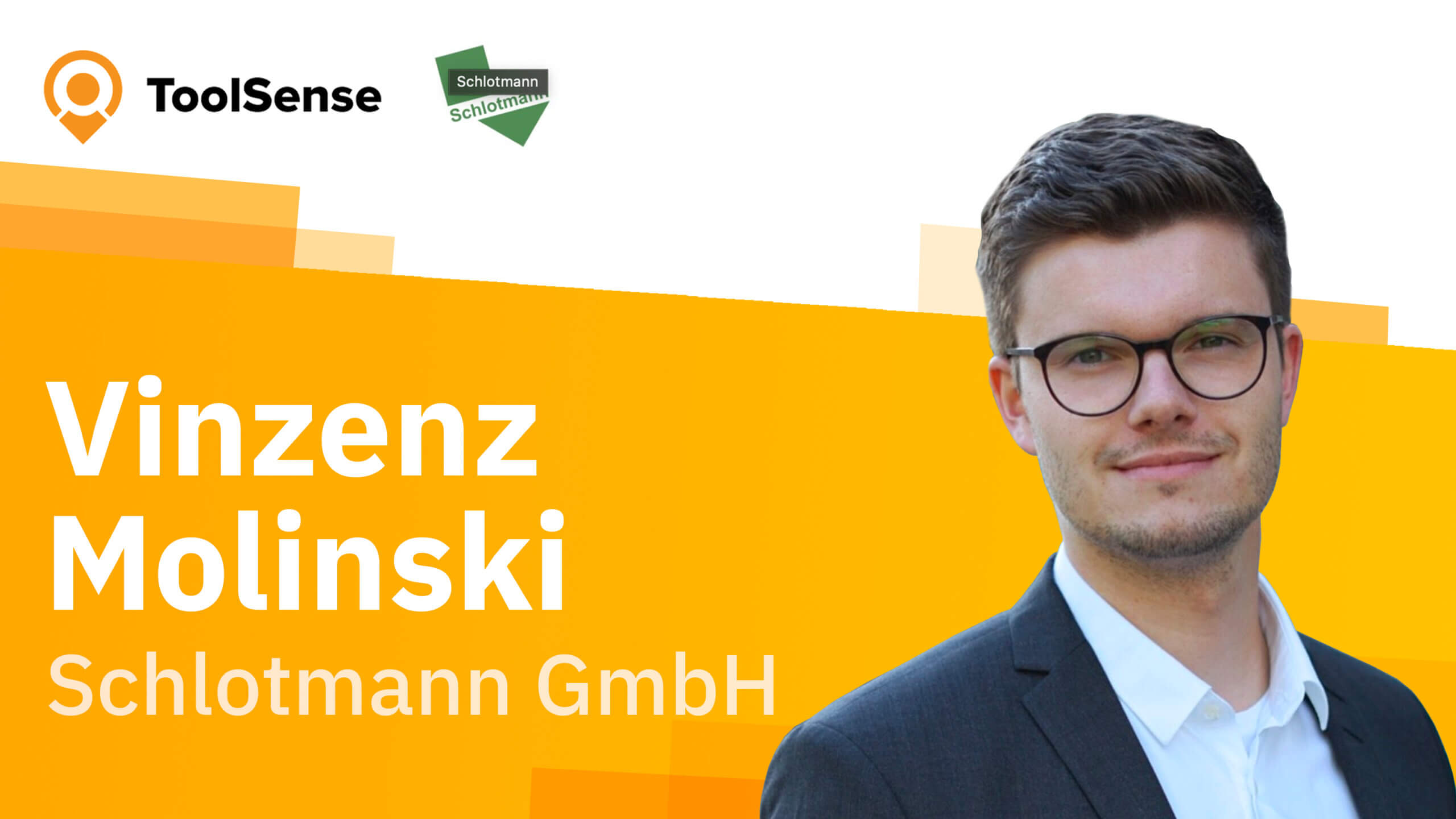 Vinzenz Molinski (Schlotmann) x Alexander Manafi (ToolSense)