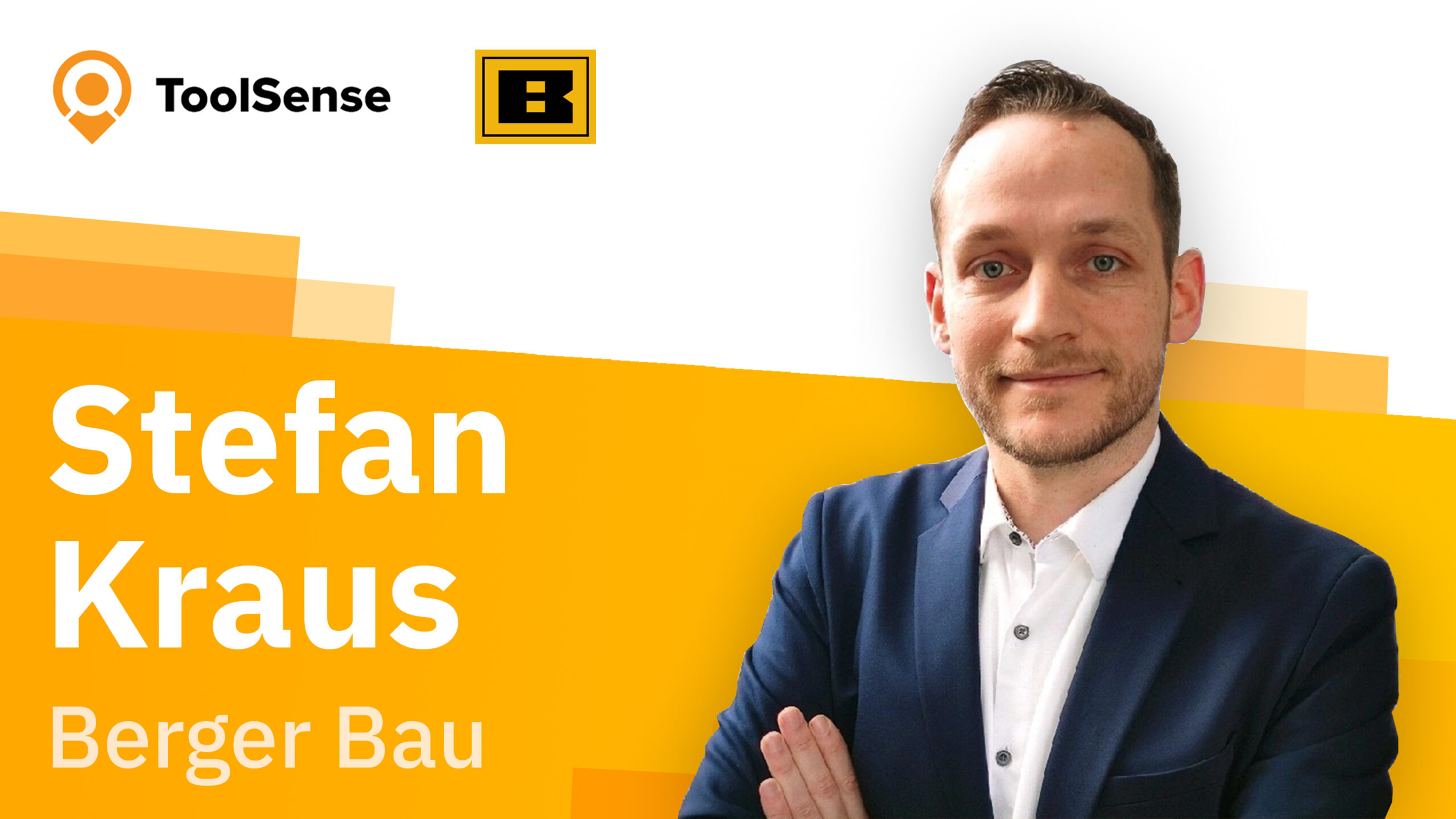 Stefan Kraus (Berger Bau) x Alexander Manafi (ToolSense) | Interview